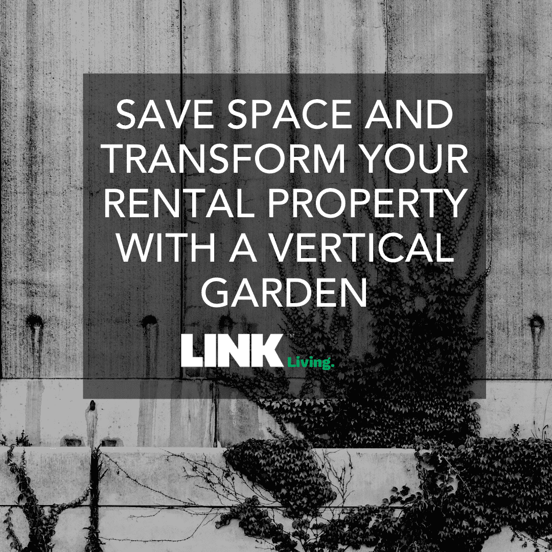 Save Space And Transform Your Rental Property With A Vertical Garden ...